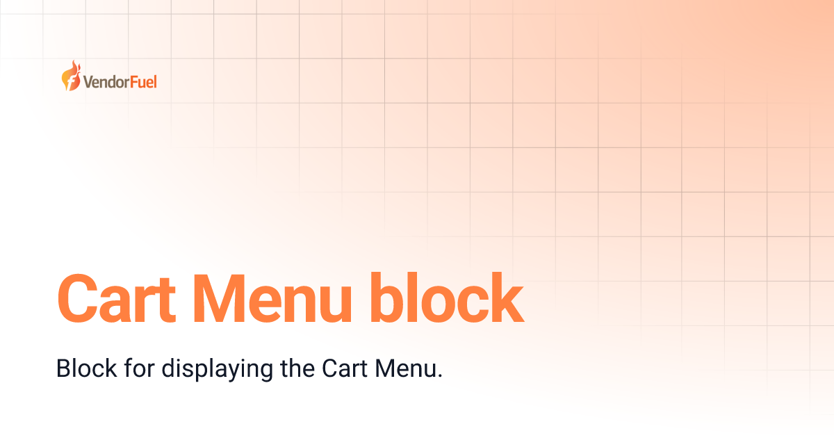 Cart Menu block | VendorFuel
