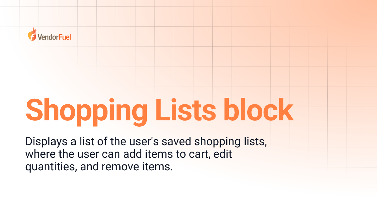 Shopping Lists block | VendorFuel
